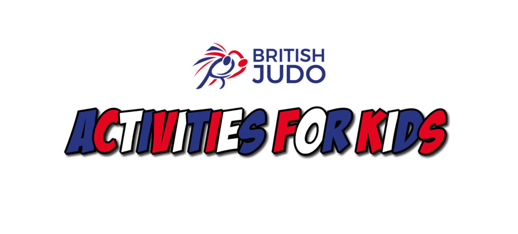 Downloadable Activities for Kids - British Judo Association